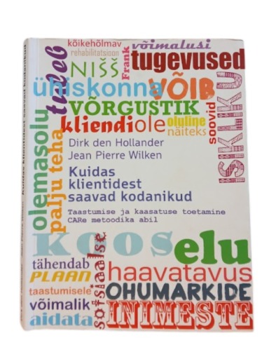 "Kuidas klientidest saavad kodanikud" Dirk den Hollander, Jean Pierre ...